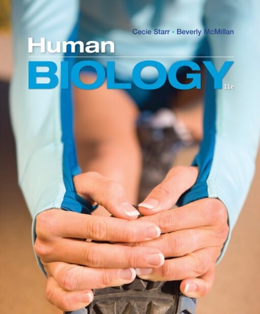 Human Biology 11th Edition by Cecie Starr (Digital Edition PDF ...